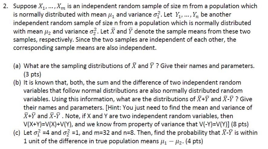 Solved 2. Suppose X1Xm is an independent random sample of | Chegg.com