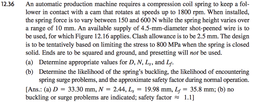 Solved 12.36 An automatic production machine requires a | Chegg.com