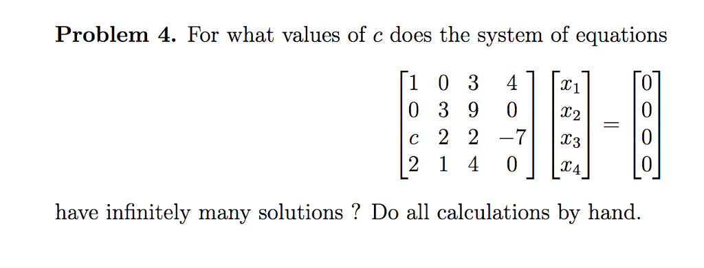 Solved For what values of C does the system of equations | Chegg.com