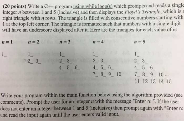 Solved C Question Write A Program To Display Floyds 