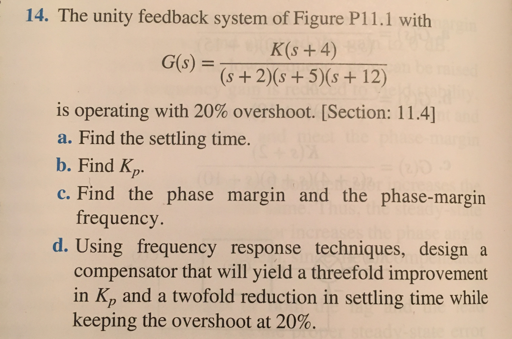 14. The unity feedback system of Figure P11.1 with | Chegg.com