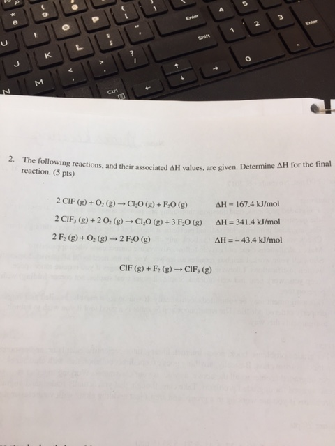 Solved 2 curt The following reactions, and their associated | Chegg.com