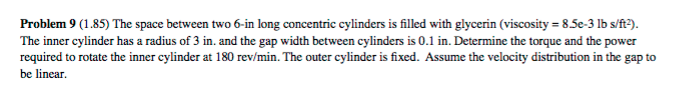 Solved The space between two 6-in long concentric cylinders | Chegg.com