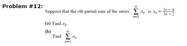 Solved Suppose that the nth partial sum of the series | Chegg.com