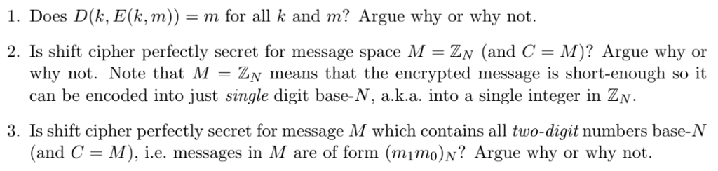 Solved 3 Shift Cipher Let N> 1 be any integer. Shift cipher | Chegg.com