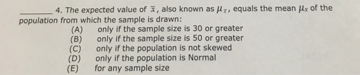 Solved The expected value of x, also known as mu_x, equals | Chegg.com