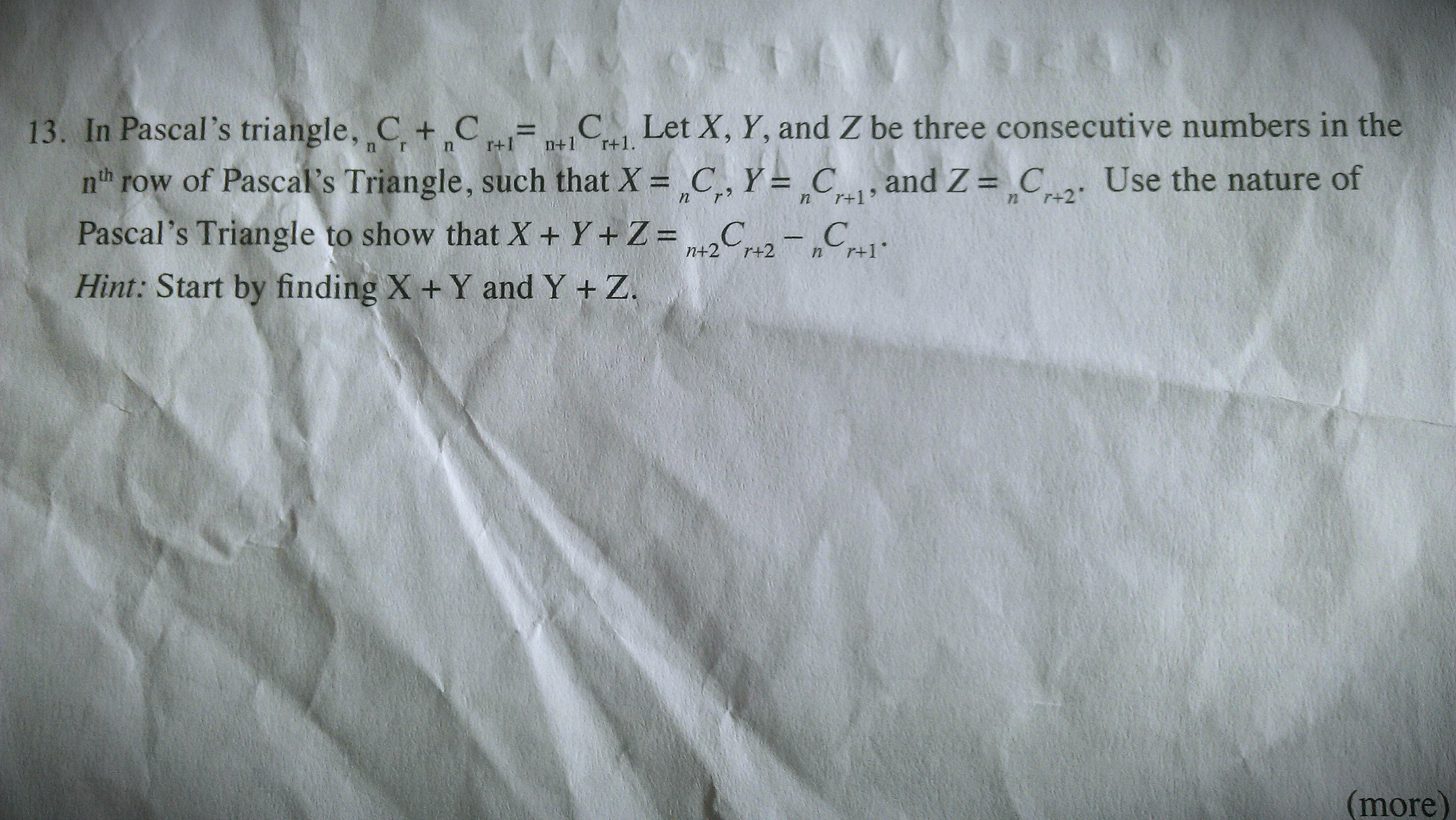 Solved 13. In Pascal's triangle, nCr+nCr+1=n+1Cr+1. Let X, | Chegg.com