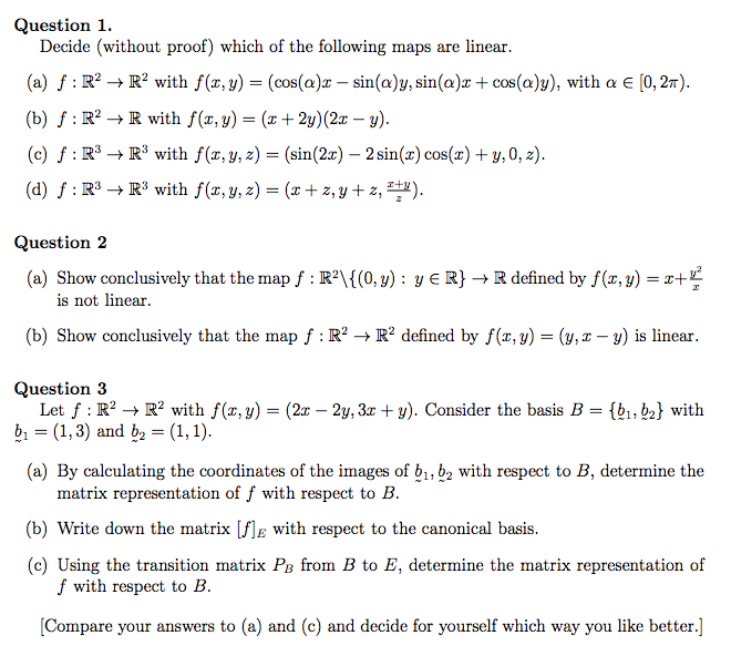 Solved Decide (without proof) which of the following maps | Chegg.com