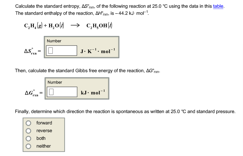 Solved Calculate the standard entropy, delta S degree_rxn, | Chegg.com