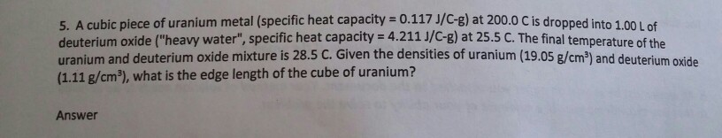 Solved A civic piece of uranium metal (specific heat | Chegg.com