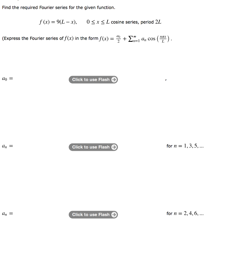 Solved Find the required Fourier series for the given | Chegg.com
