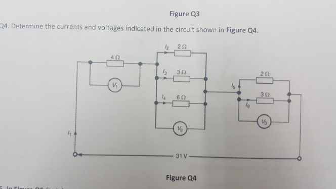 Solved Figure Q3 4. Determine the currents and voltages | Chegg.com