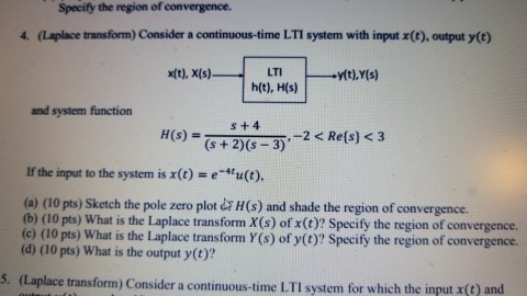 Solved Consider a continuous-time LTI system with input | Chegg.com