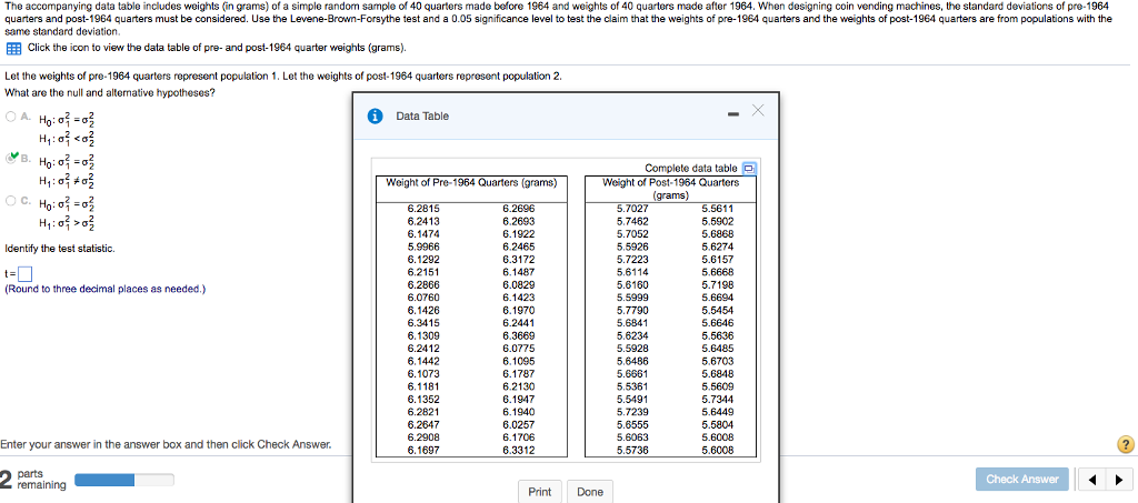 The accompanying data table includes weights (in | Chegg.com