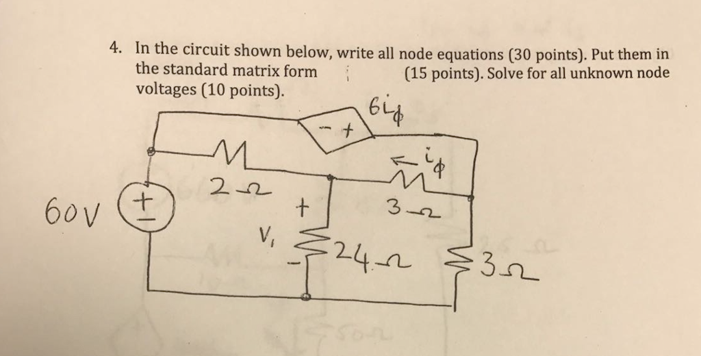 Solved 4. In the circuit shown below, write all node | Chegg.com