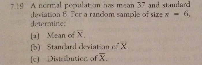 Solved A Normal Population Has Mean 37 And Standard