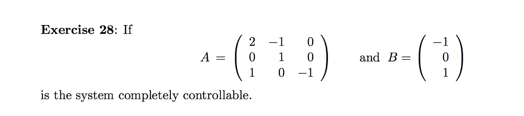 Solved Exercise 28: If 2-1 0 and B 1 0 1 is the system | Chegg.com