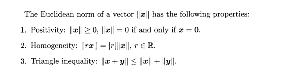 Solved The Euclidean norm of a vector l| has the following | Chegg.com