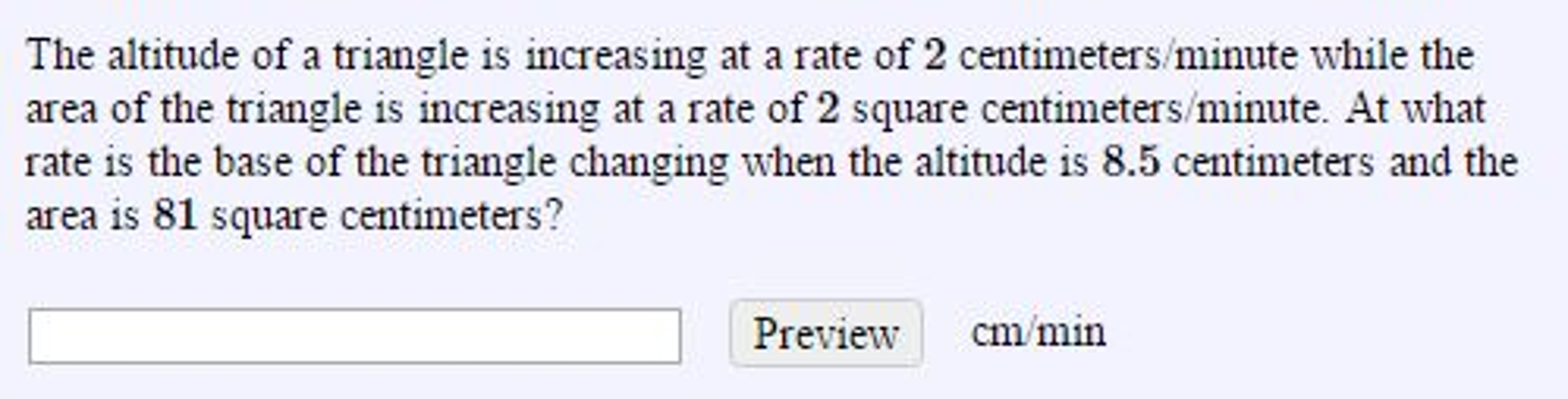 Solved The altitude of a triangle is increasing at a rate of | Chegg.com