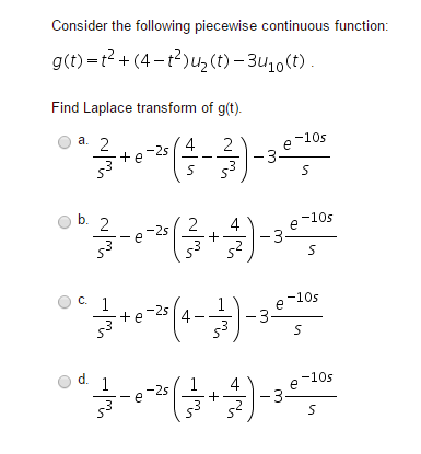Solved Consider the following piecewise continuous function: | Chegg.com