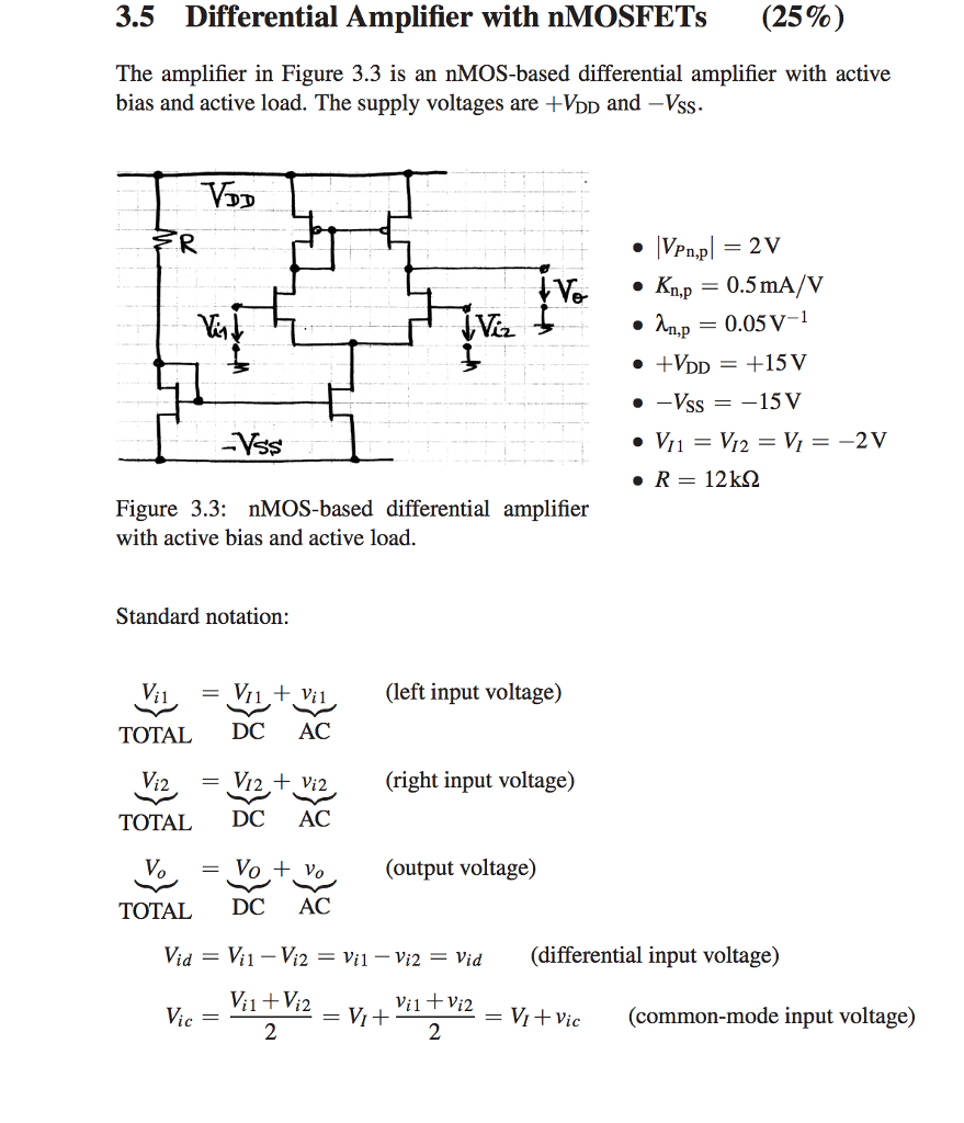 3.5 Differential Amplifier with nMOSFETs (25 %) The | Chegg.com