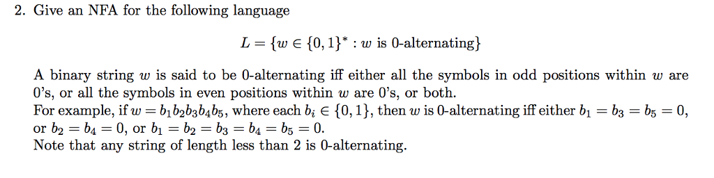 Solved 2. Give an NFA for the following language L = {w e | Chegg.com