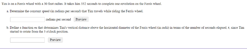 Solved Tim is on a Ferris wheel with a 30 foot radius. It | Chegg.com