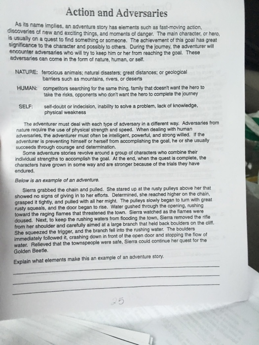 As its name implies, an adventure story has elements | Chegg.com