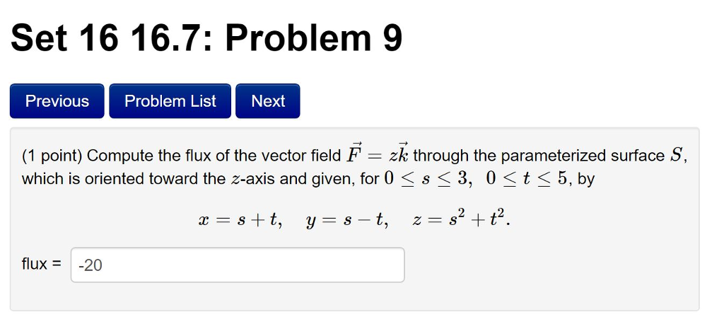 Solved Compute the flux of the vector field F vector = zk | Chegg.com