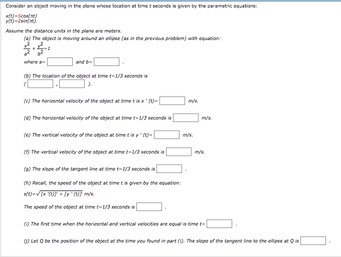 Solved Consider An Object Moving In The Plane Whose Location