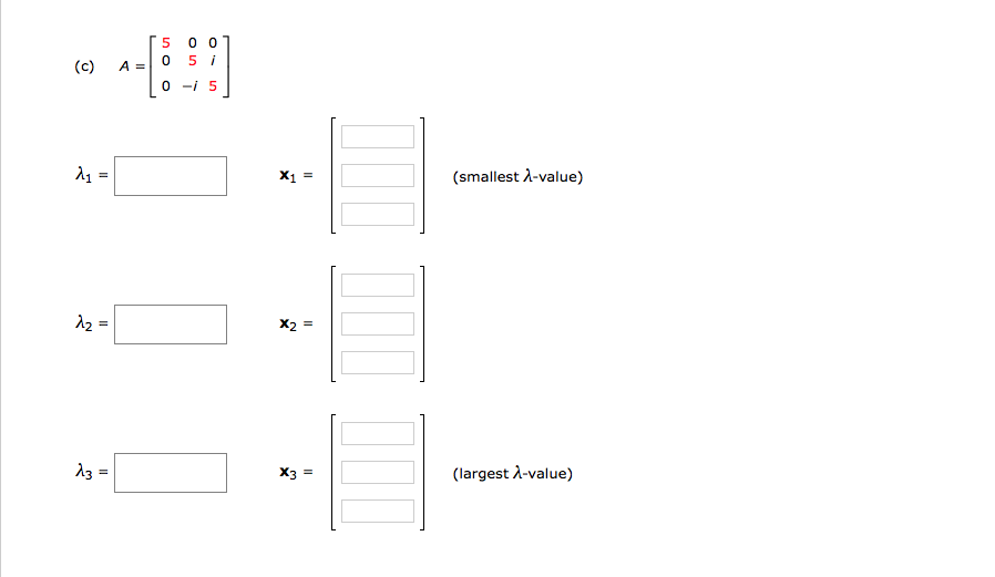 Solved Find The Eigenvalues And Associated Eigenvectors Of