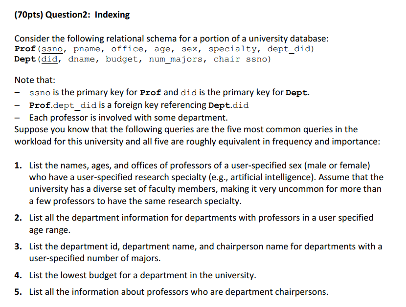 (30pts) Question 1: Storage and Indexing Consider the | Chegg.com