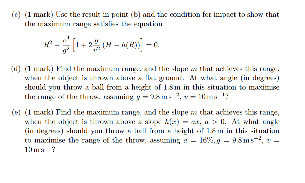 Solved Question 3 16 marks in total] An object is thrown | Chegg.com