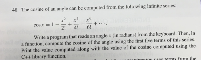 Solved 48. The cosine of an angle can be computed from the | Chegg.com