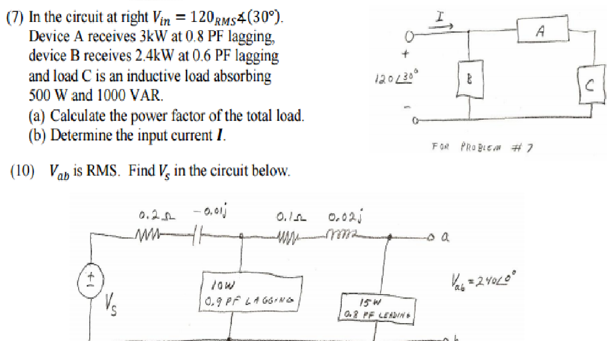 (7) In the circuit at right V 120 RMS (30°) Device A | Chegg.com