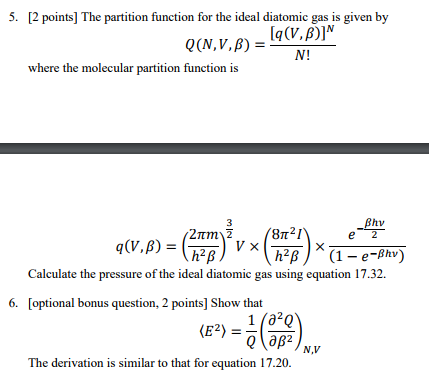 5. [2 points] The partition function for the ideal | Chegg.com