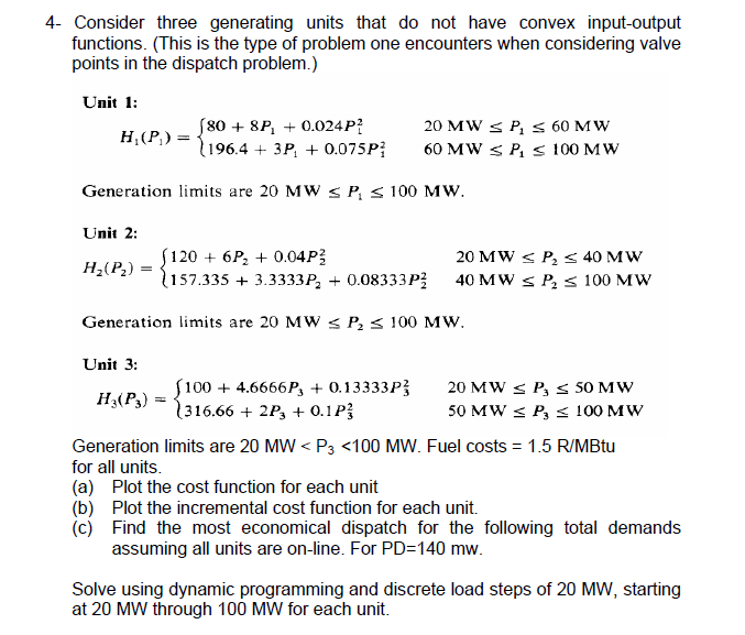4- Consider three generating units that do not have | Chegg.com