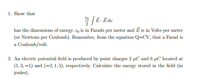 Solved Show that has the dimensions of energy. is in | Chegg.com