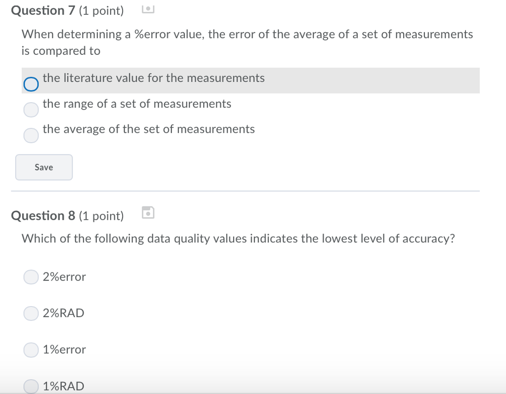 Solved Question 7 (1 point) when determining a %error value, | Chegg.com