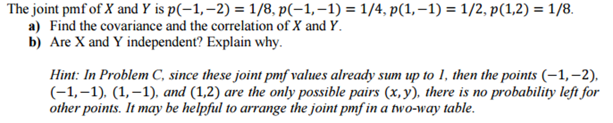 Solved The joint pmf of X and Y is p(-1, -2) = 1/8, p(-1, | Chegg.com