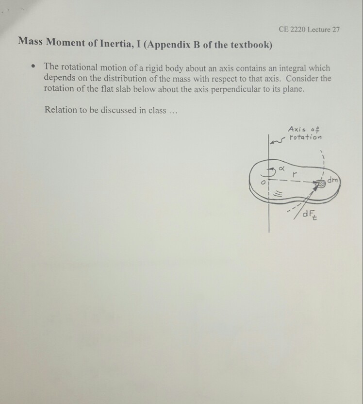 Solved CE 2220 Lecture 27 Mass Moment of Inertia, I | Chegg.com