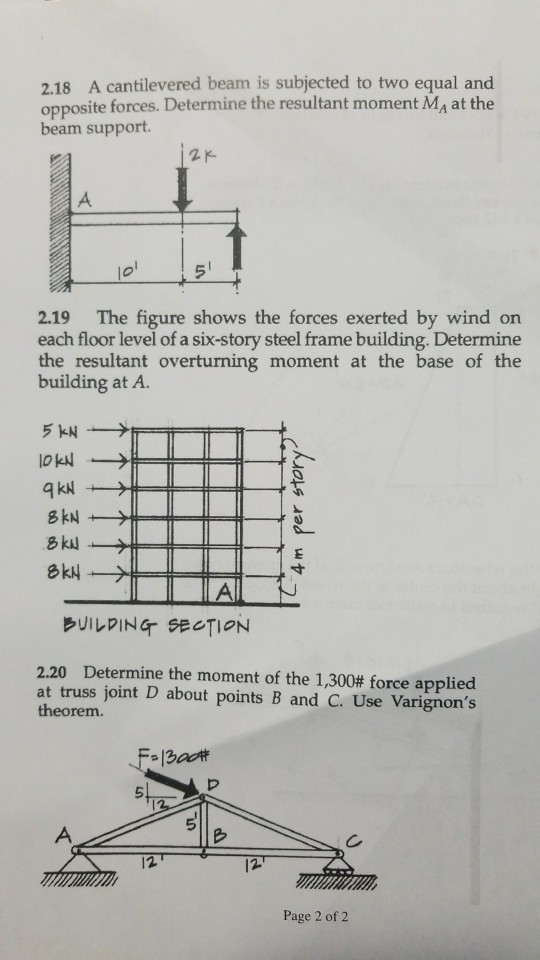 Solved 2.18 A cantilevered beam is subjected to two equal | Chegg.com