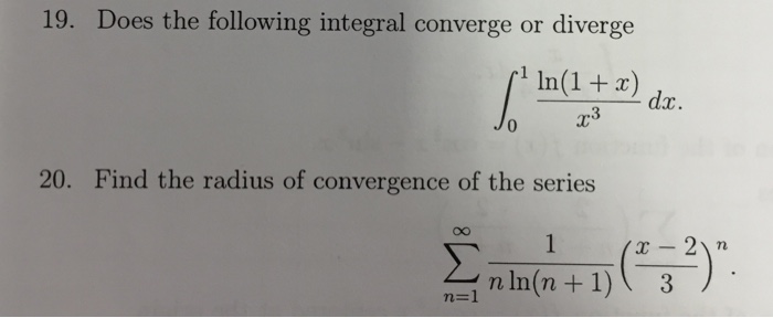 Solved Does the following integral converge or diverge | Chegg.com