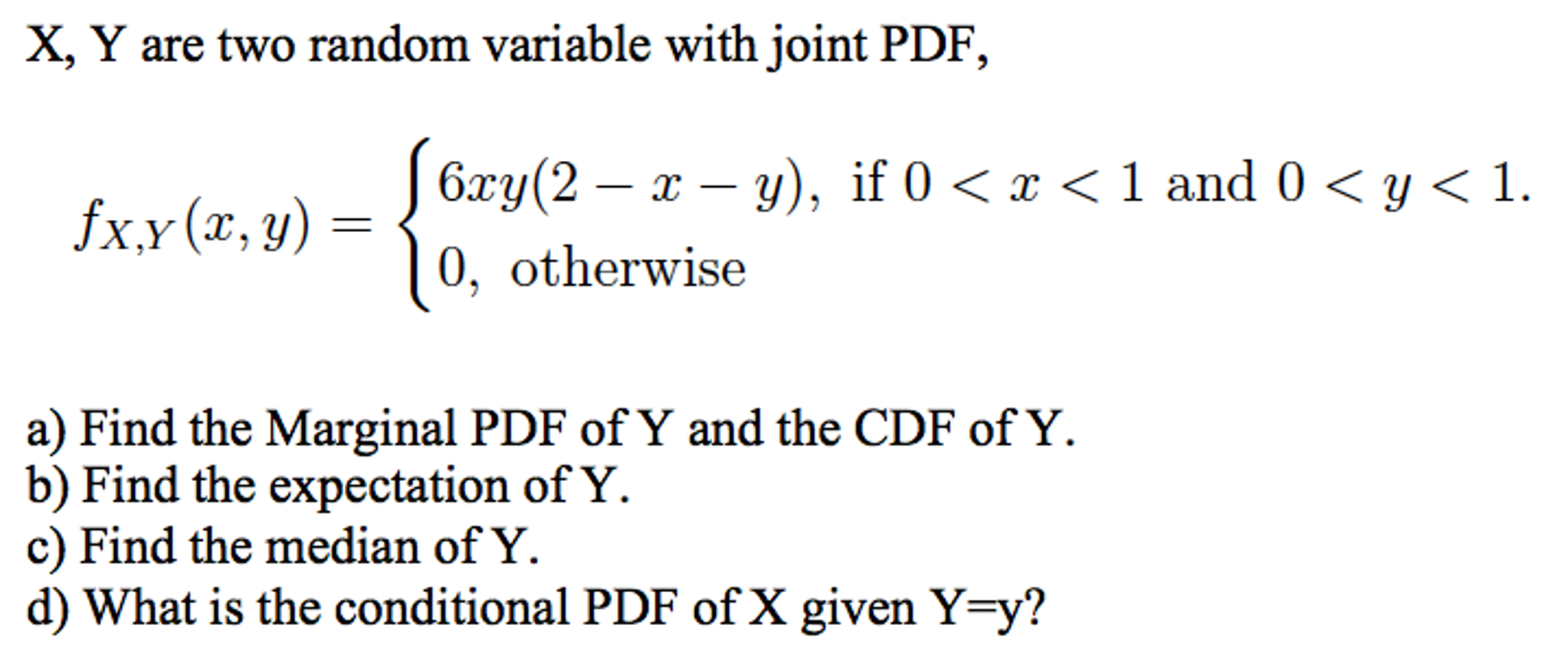 Solved X, Y are two random variable with joint PDF, f X, | Chegg.com
