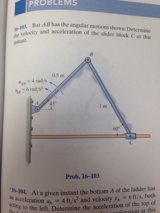 Solved Bar AB has the angular motions shown. Determine the | Chegg.com