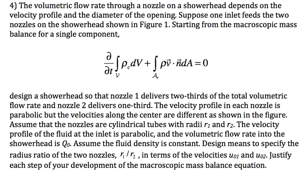 The volumetric flow rate through a nozzle on a | Chegg.com