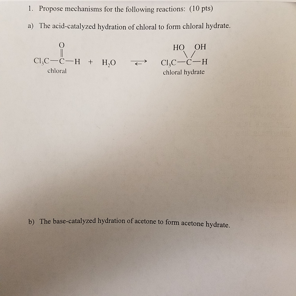 Solved Propose mechanisms for the following reactions: The | Chegg.com