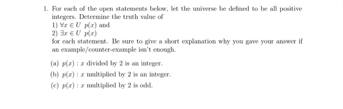 Solved For each of the open statements below, let the | Chegg.com