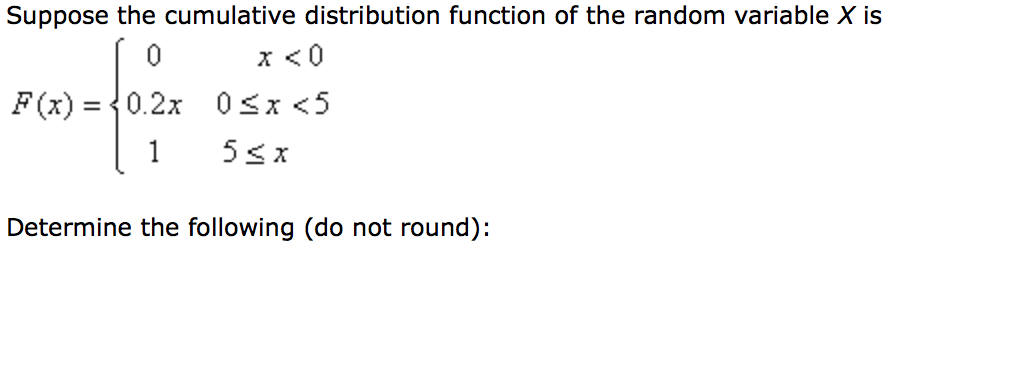 Solved Suppose The Cumulative Distribution Function Of The