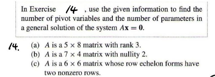 Solved Use the given information to find the number of pivot | Chegg.com